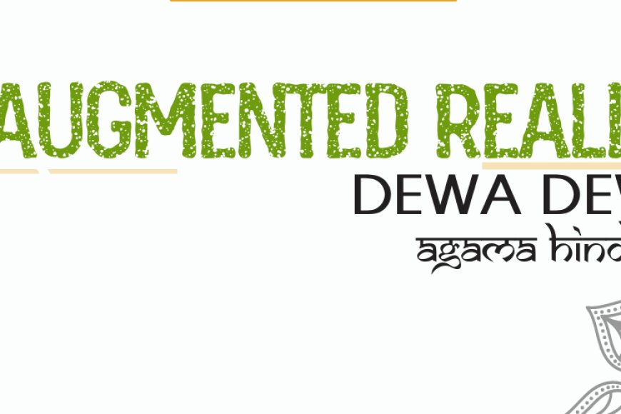 Dewa Dewi Ar:Exploring Balinese Hindu Gods with Augmented Reality Technology - Bali Padma Bhuwana